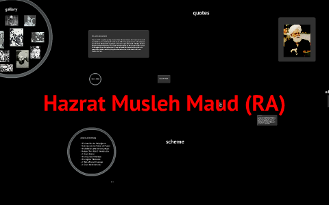 Hazrat Musleh Maud(RA) by Hadia Mustansir on Prezi
