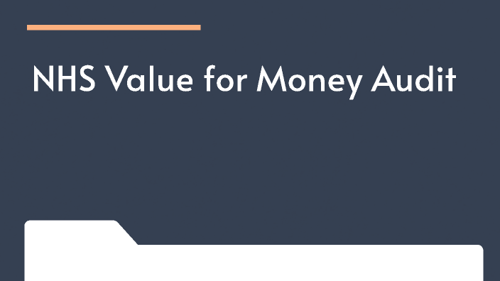 Maximizing NHS Value: A Detailed Analysis by Keval Shah on Prezi