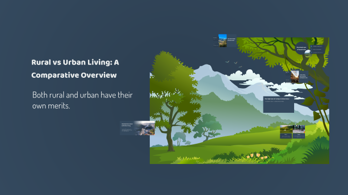 Rural vs Urban Living: A Comparative Overview by 24011114 ISHIKAWA ...