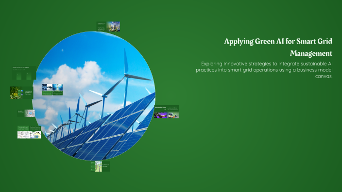Applying Green AI for Smart Grid Management by Gridentia on Prezi