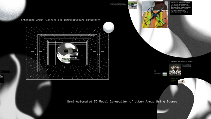 Enhancing Urban Planning With Drone Based 3d Models By Ali Gabar On Prezi