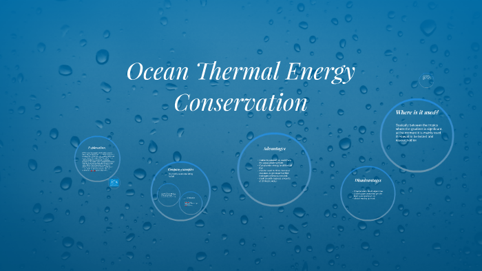 Ocean Thermal Energy Conservation by Ryan Meck on Prezi
