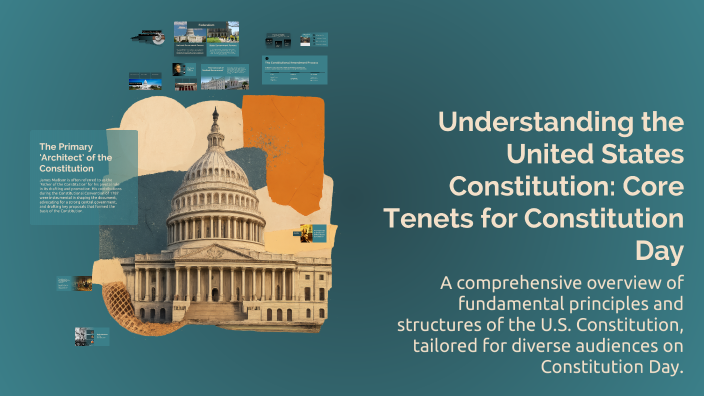 Understanding the United States Constitution: Core Tenets for ...