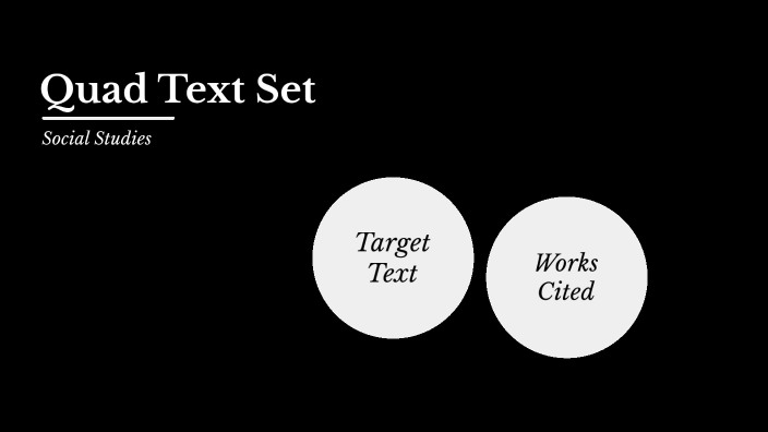 Quad Text Set by Maddy Simmons on Prezi