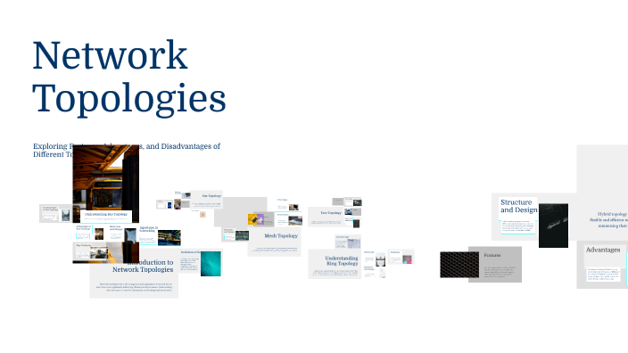 Network Topologies by Giulia Altieri on Prezi