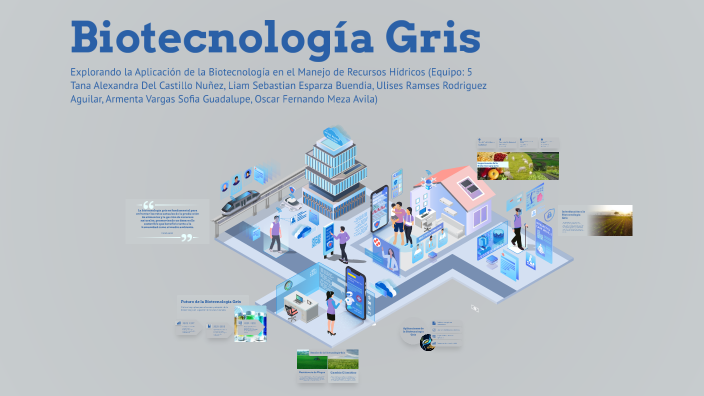 Biotecnología Gris by Oscar Meza on Prezi