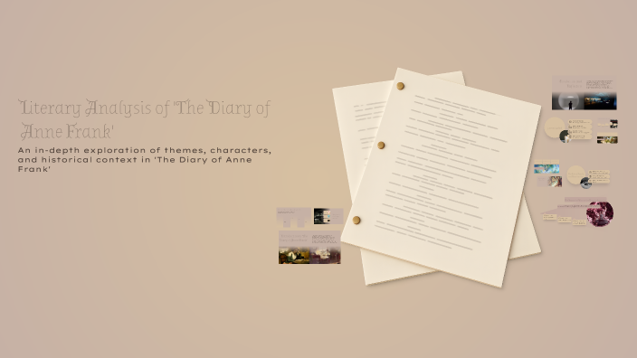 Literary Analysis of 'The Diary of Anne Frank' by sibora tato on Prezi