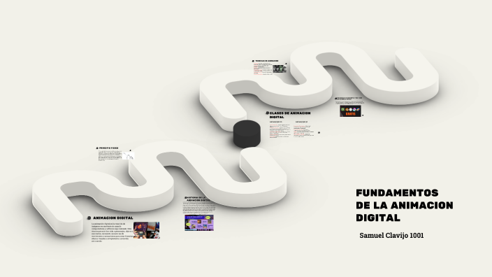 ANIMACION DIGITAL by samuel clavijo on Prezi