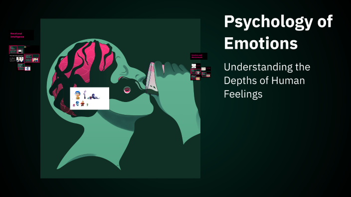 Psychology of Emotions by John Delfin on Prezi