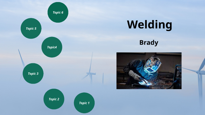 Welding by Brady Kelly on Prezi