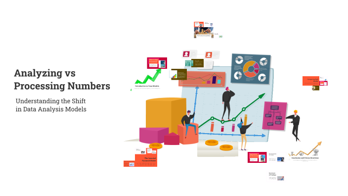 Analyzing vs Processing Numbers by Binesh Karavadra on Prezi