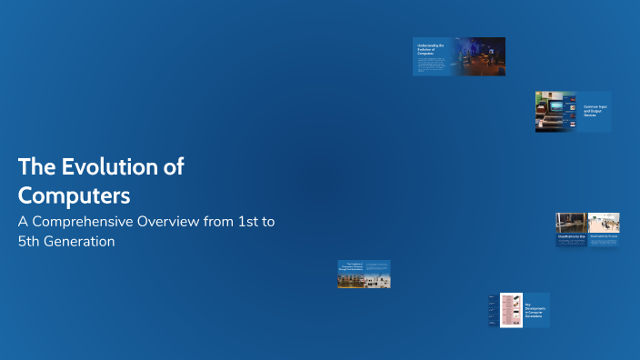The Evolution of Computers: Generations, Classifications, and Key ...