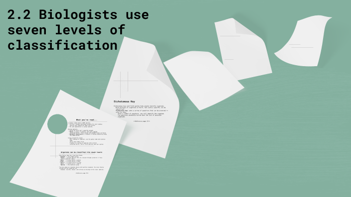 2.2 Biologists use seven levels of classification by Hannah Knobel on Prezi