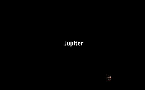 Welcome to Jupiter by Mary Kate Rylands on Prezi