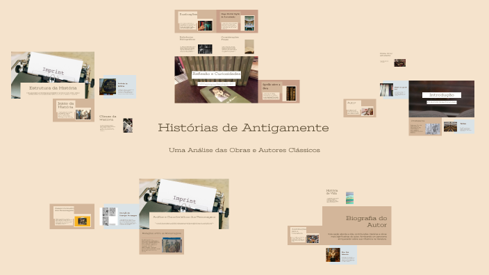 Histórias de Antigamente by JoaoGabriel NUNES on Prezi