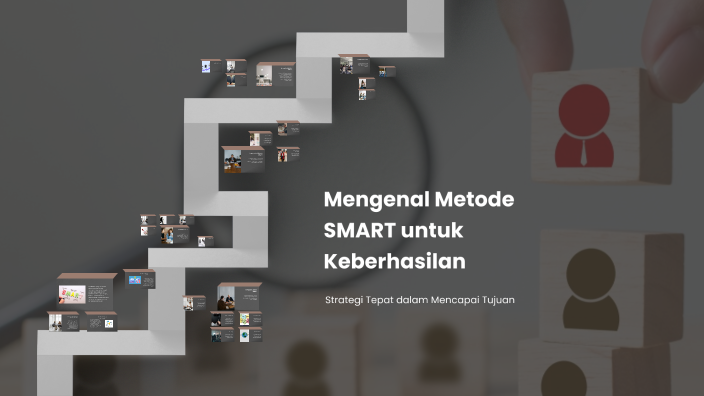 Metode SMART: Menentukan & Capai Target by iyaz iman on Prezi