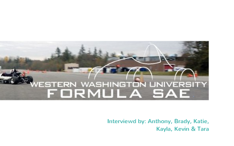 WWU Formula SAE - Teamwork Mgmt 313 by Kayla Tostberg