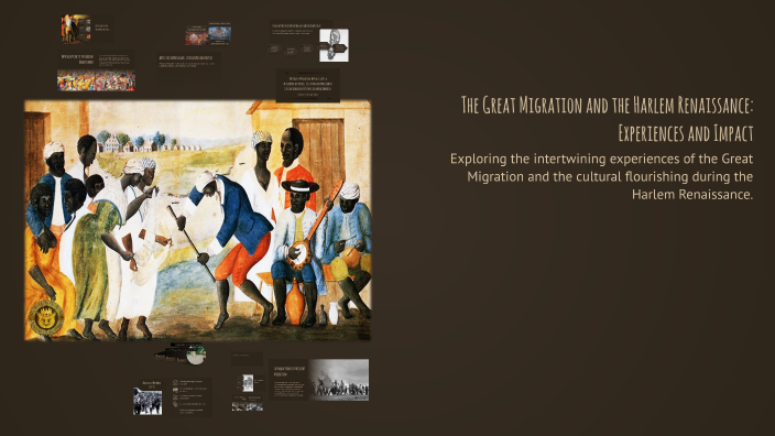 The Great Migration and the Harlem Renaissance: Experiences and Impact ...