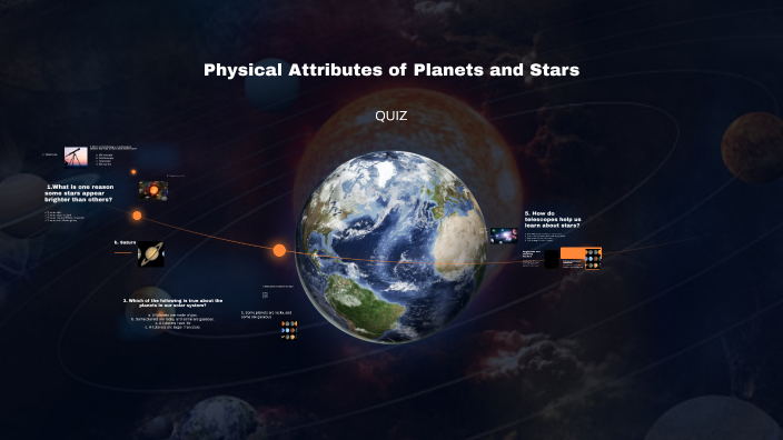 Physical Attributes of Planets and Stars by Madison Dekker on Prezi