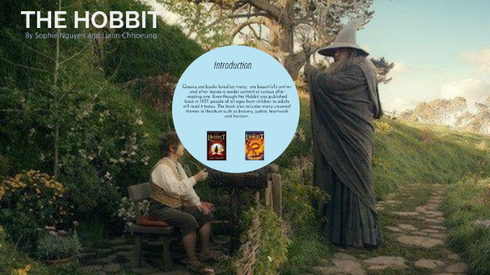 universal themes in the Hobbit by sophie nguyen on Prezi