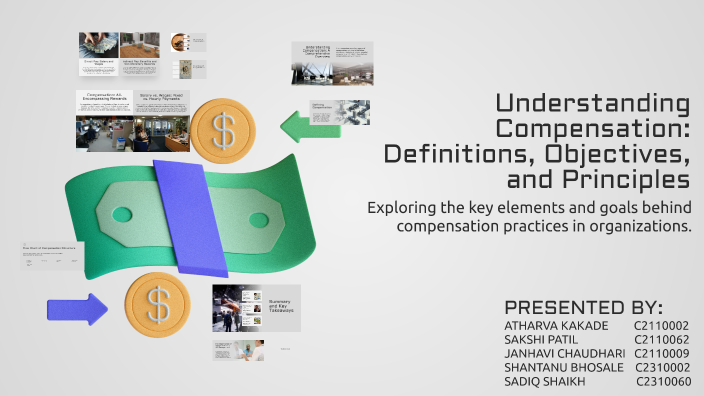 Understanding Compensation: Definitions, Objectives, and Principles by ...