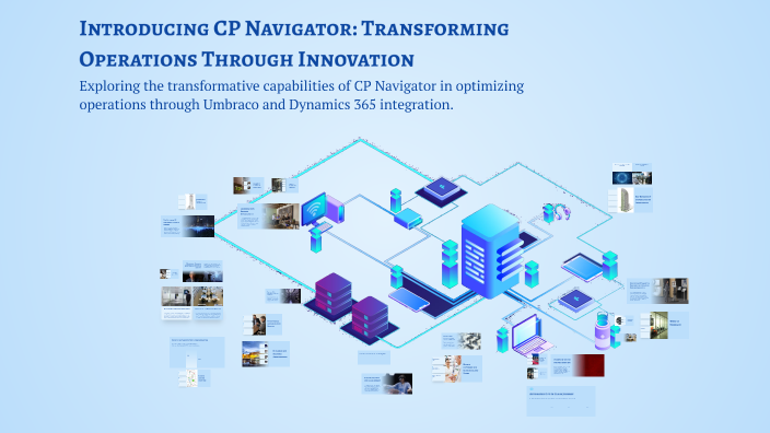 Introducing CP Navigator: Transforming Operations Through Innovation by ...