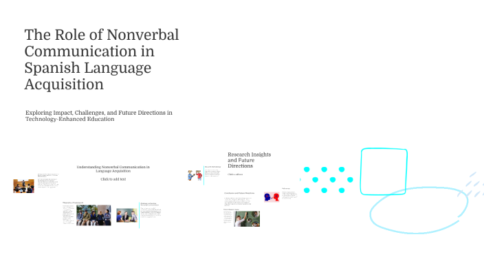 The Impact of Nonverbal Communication in Spanish Language Learning by ...