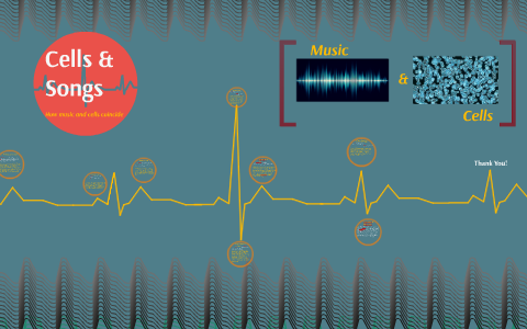 Cells & Songs by Michael Pietanza on Prezi