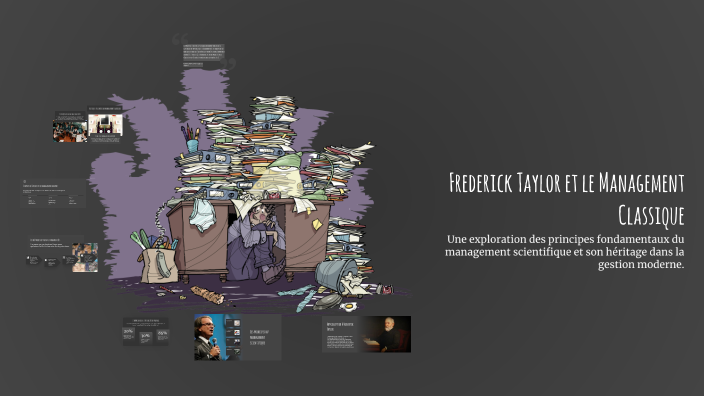 Frederick Taylor et le Management Classique by cherbib meriem on Prezi