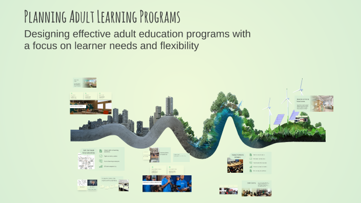 Planning Adult Learning Programs by Iva Culjak on Prezi