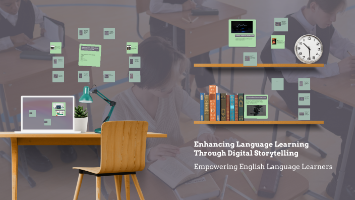 Enhancing Language Learning Through Digital Storytelling by Rebecca ... Enhancing Language Learning Through Digital Storytelling by Rebecca ...