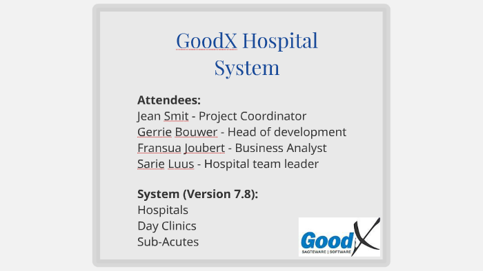 GoodX Hospital System by Jean-Pierre Smit on Prezi