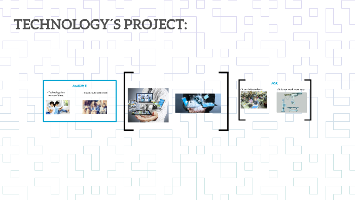 TECHNOLOGY´S PROYECT: by Andreea Man on Prezi