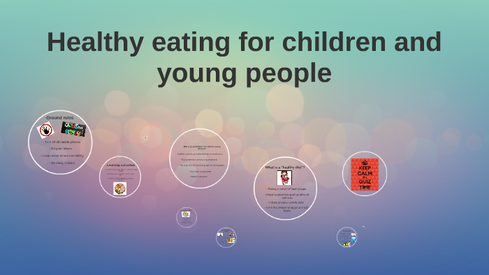 Healthy eating for children and young people by Stephanie crossland on ...