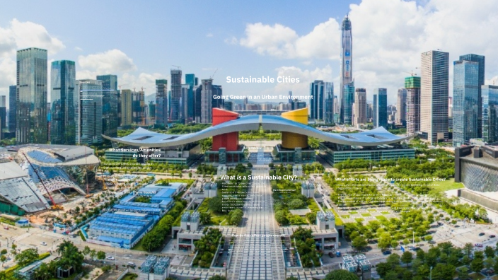 Sustainable Cities by Henry Rudisill on Prezi