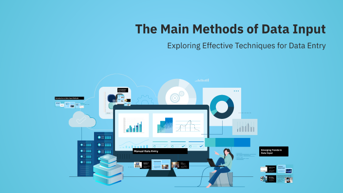 The Main Methods of Data Input by Aleena Sadia on Prezi