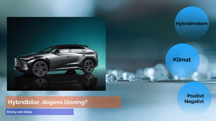 Hybridbilar by Emmy Granath on Prezi