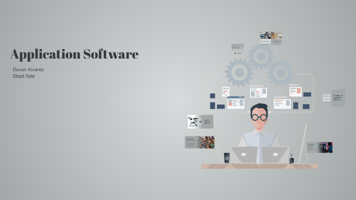 Understanding Application Software by duvan alvarez on Prezi