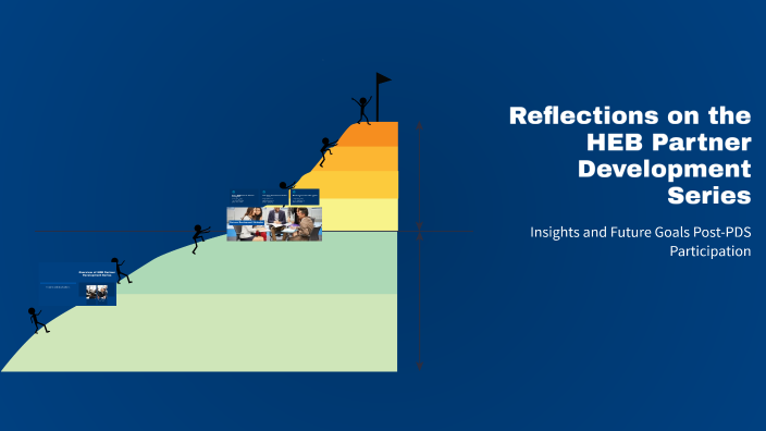 Reflections on the HEB Partner Development Series by Phillip Torrez on ...