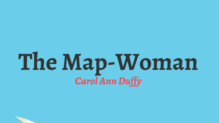 The Map-Woman by Jamie Arthur on Prezi