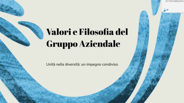 Valori e Filosofia del Gruppo Aziendale by Elena Corona on Prezi