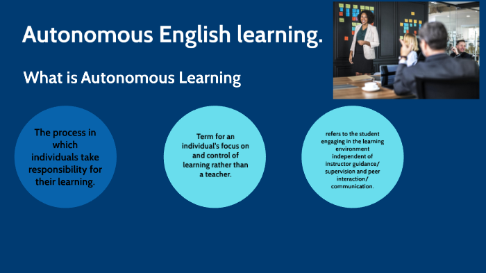 Autonomous English learning. by Katiuska Pacheco on Prezi