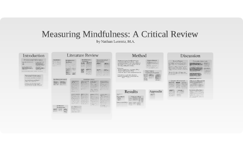 Measuring Mindfulness: A Critical Review by Nathan Lorentz on Prezi