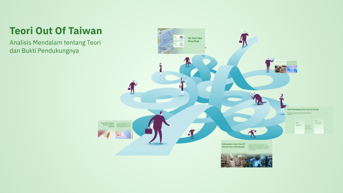 Teori Out Of Taiwan by Hendi Saputra on Prezi