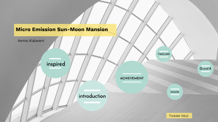 Micro Emission Sun-Moon Mansion Dezhou, China by asma alalwani on Prezi