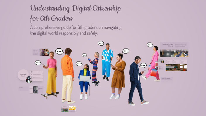 Understanding Digital Citizenship for 6th Graders by Chelsey Hardeman ...