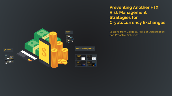 Preventing Another FTX: Risk Management Strategies for Cryptocurrency ...
