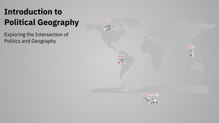 Introduction to Political Geography by UMMY SALMA on Prezi