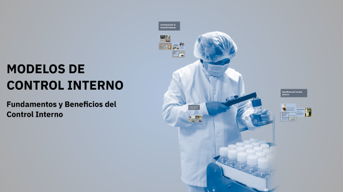 MODELOS DE CONTROL INTERNO by SERGIO CHAMBI on Prezi