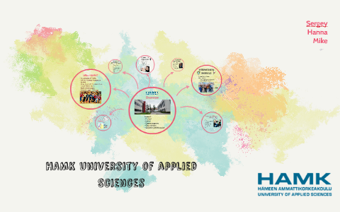 HAMK University of applied Sciences by Hanna Markovich on Prezi